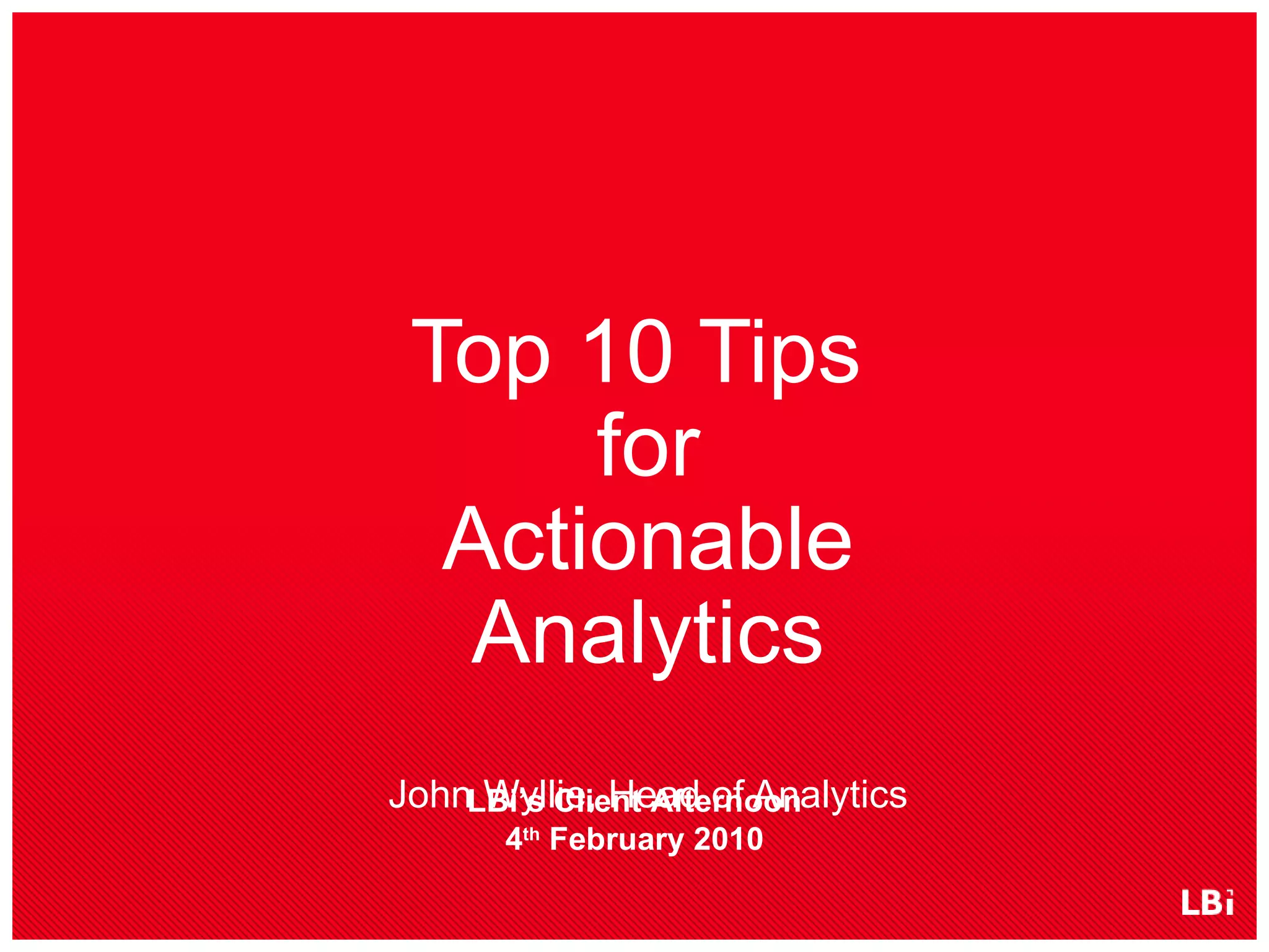 Top 10 Tips For Actionable Analytics | PPT