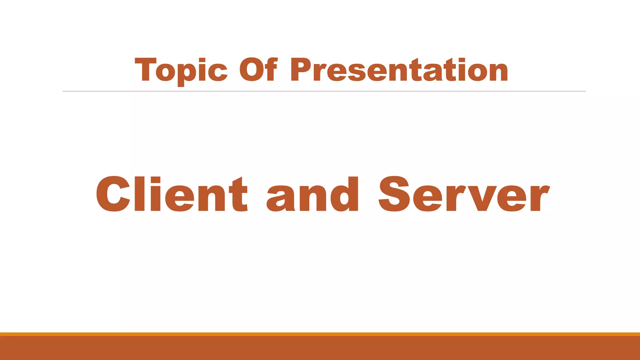 client and Computer.pptx