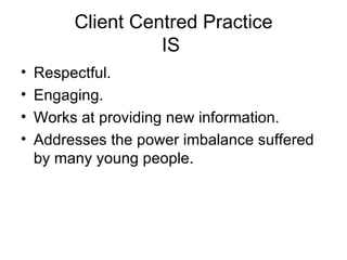 Client Centred | PPT
