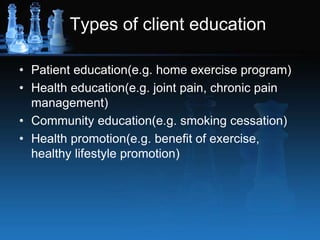 Client education in physiotherapy | PPT