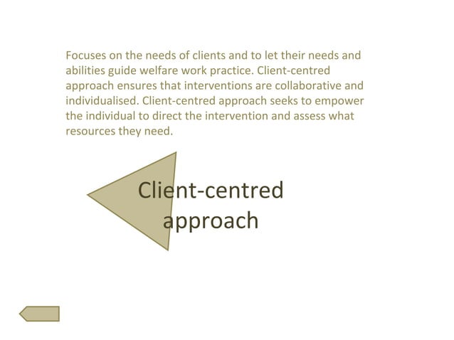 Client focused approaches | PPT