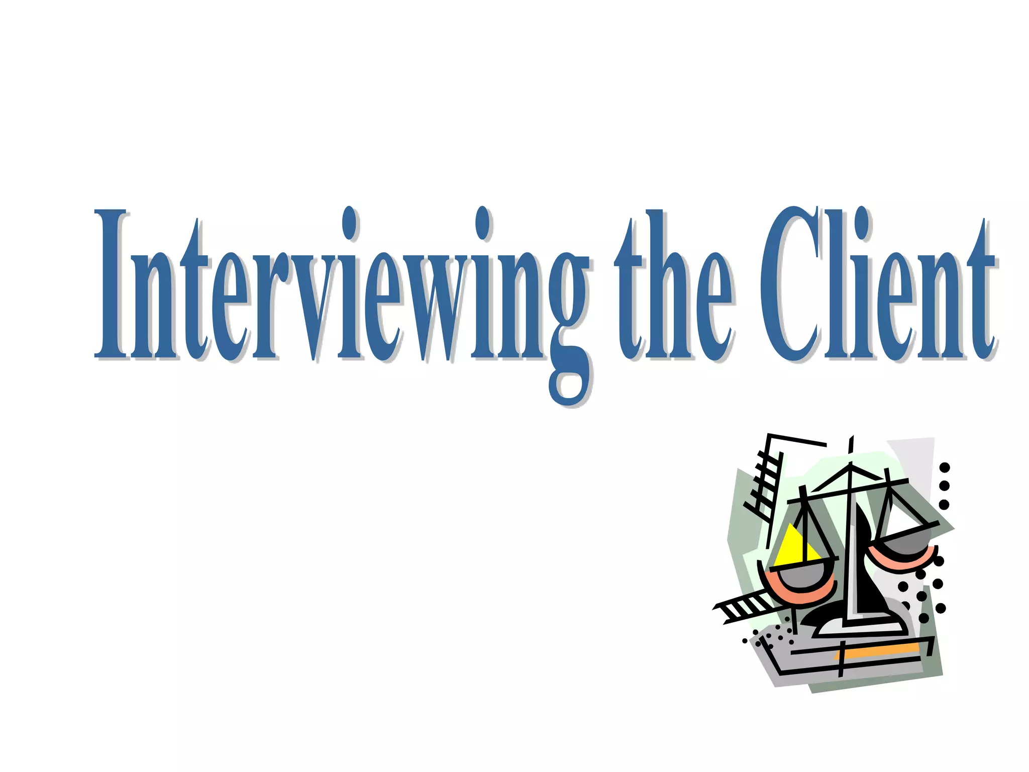 Client interviewing (1) | PPTX