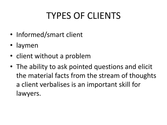 Client interviewing (1) | PPTX | Legal Services Industry | Industries