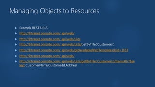 Client Object Model and REST Improvements in SharePoint 2013 | PPTX | Web Development | Internet