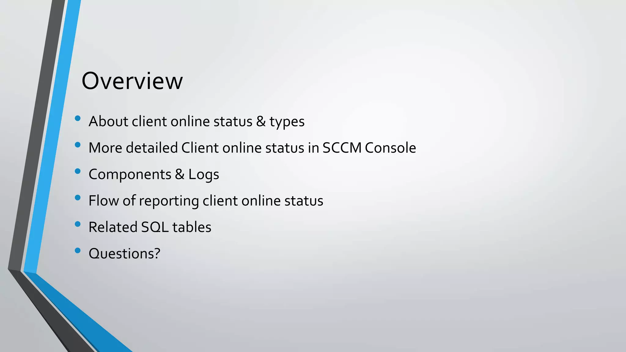 Configmgr Understanding Client Online Status Pptx Operating Systems Computer Software