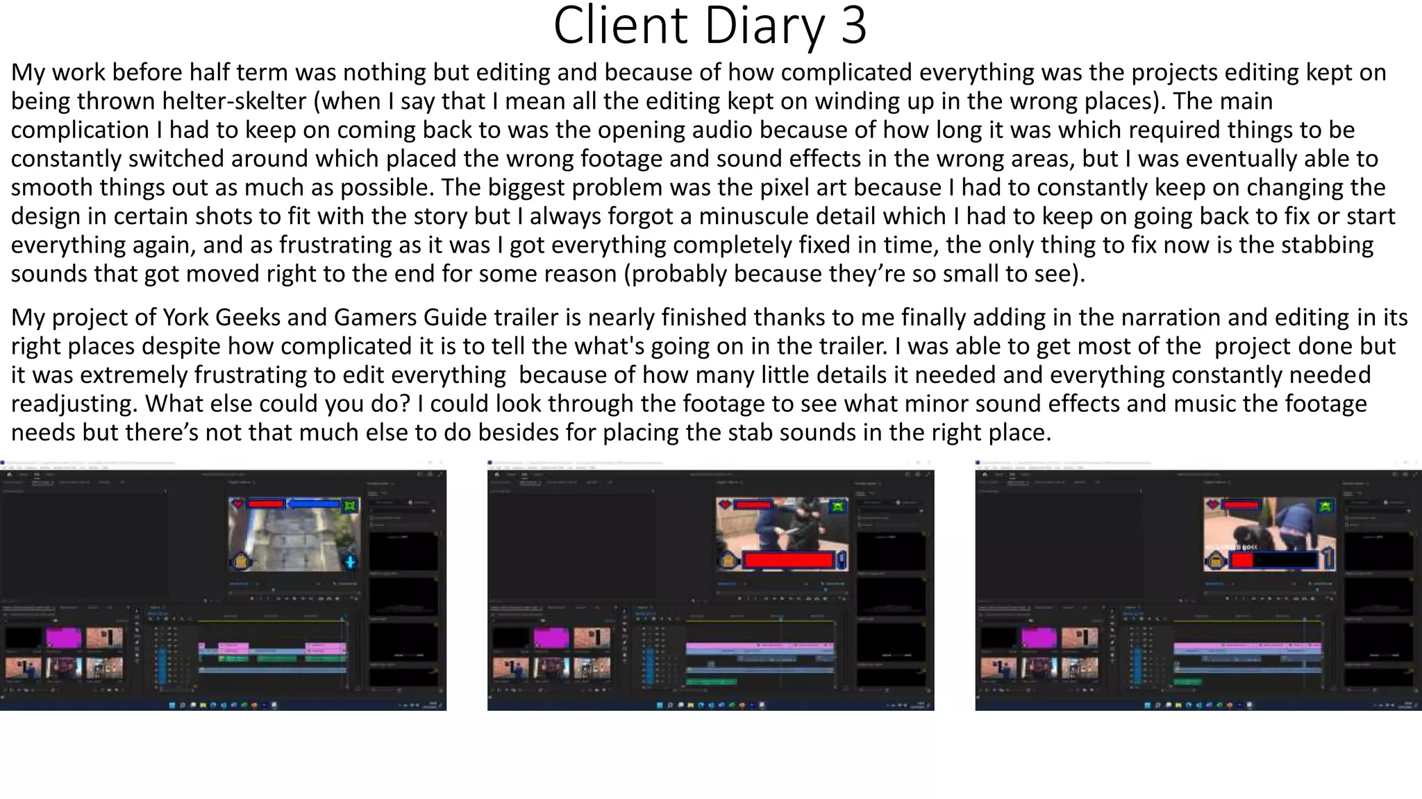 Client Project Diary 3.pptx