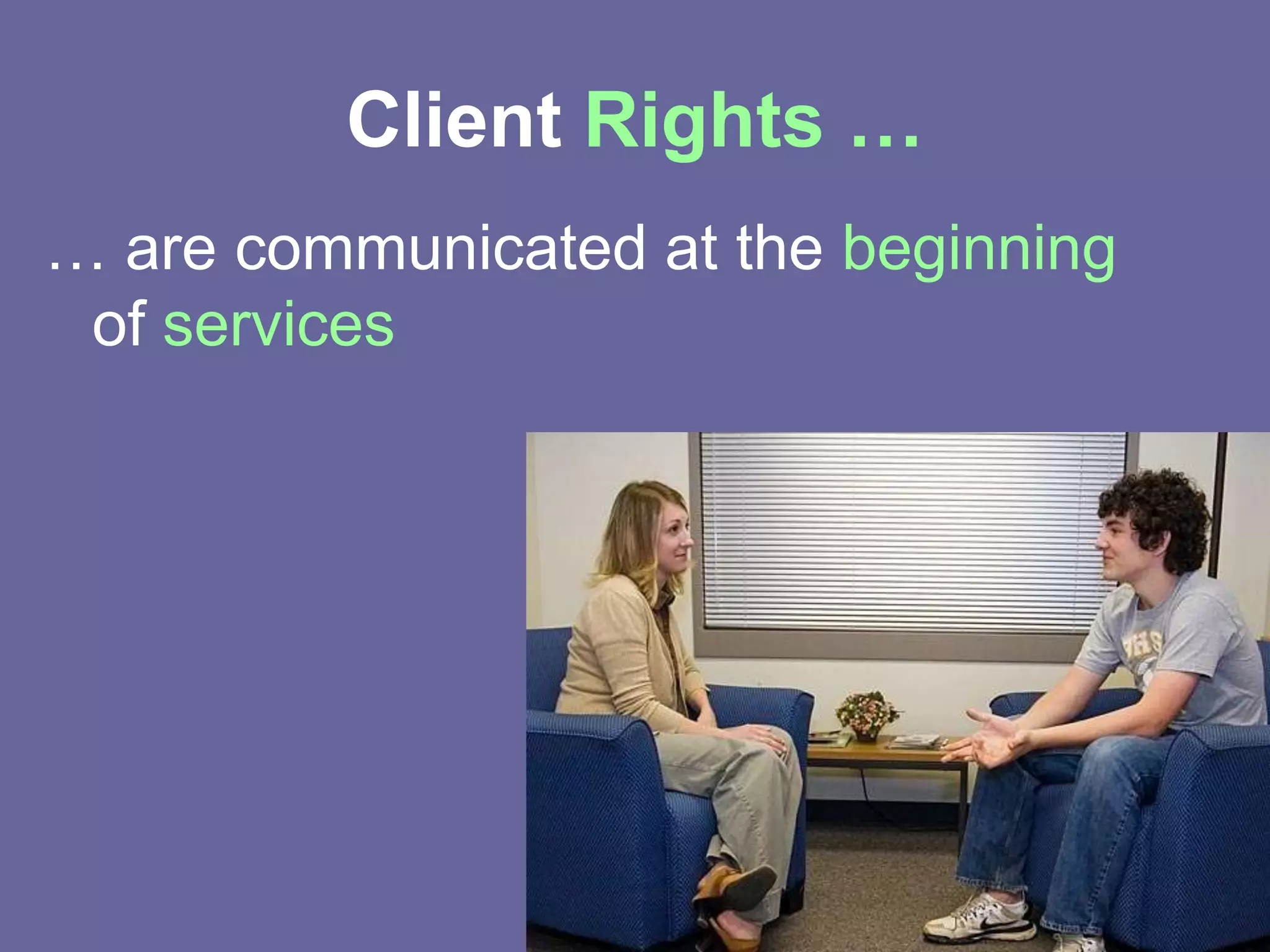 Client rights | PPTX