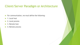 Client server architecture | PPTX