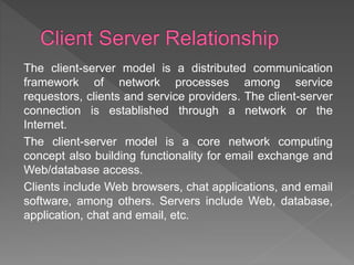 Client server relation | PPTX | Internet | Computing