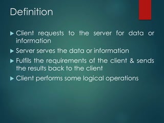 Client server technology main | PPTX