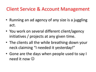 Client service & account management - Types of Clients | PPT