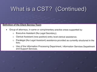 Client Service Teams (CSTs) | PPT