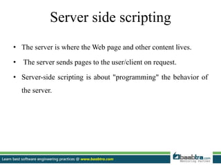 Client side and server side scripting | PPTX