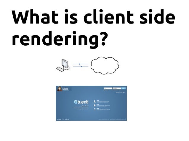 Client Side Rendering Not So Easy