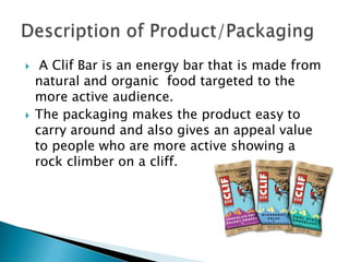 Clif bars | PPTX