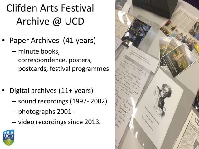 Clifden Arts Festival Archive@UCD: an Overview | PPT