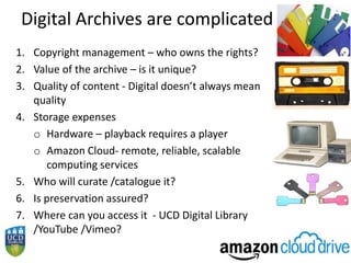 Clifden Arts Festival Archive@UCD: an Overview | PPT