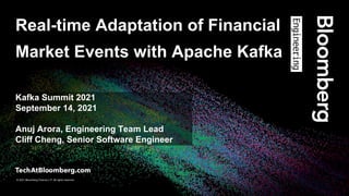 Real-time Adaptation of Financial Market Events with Kafka | Cliff ...