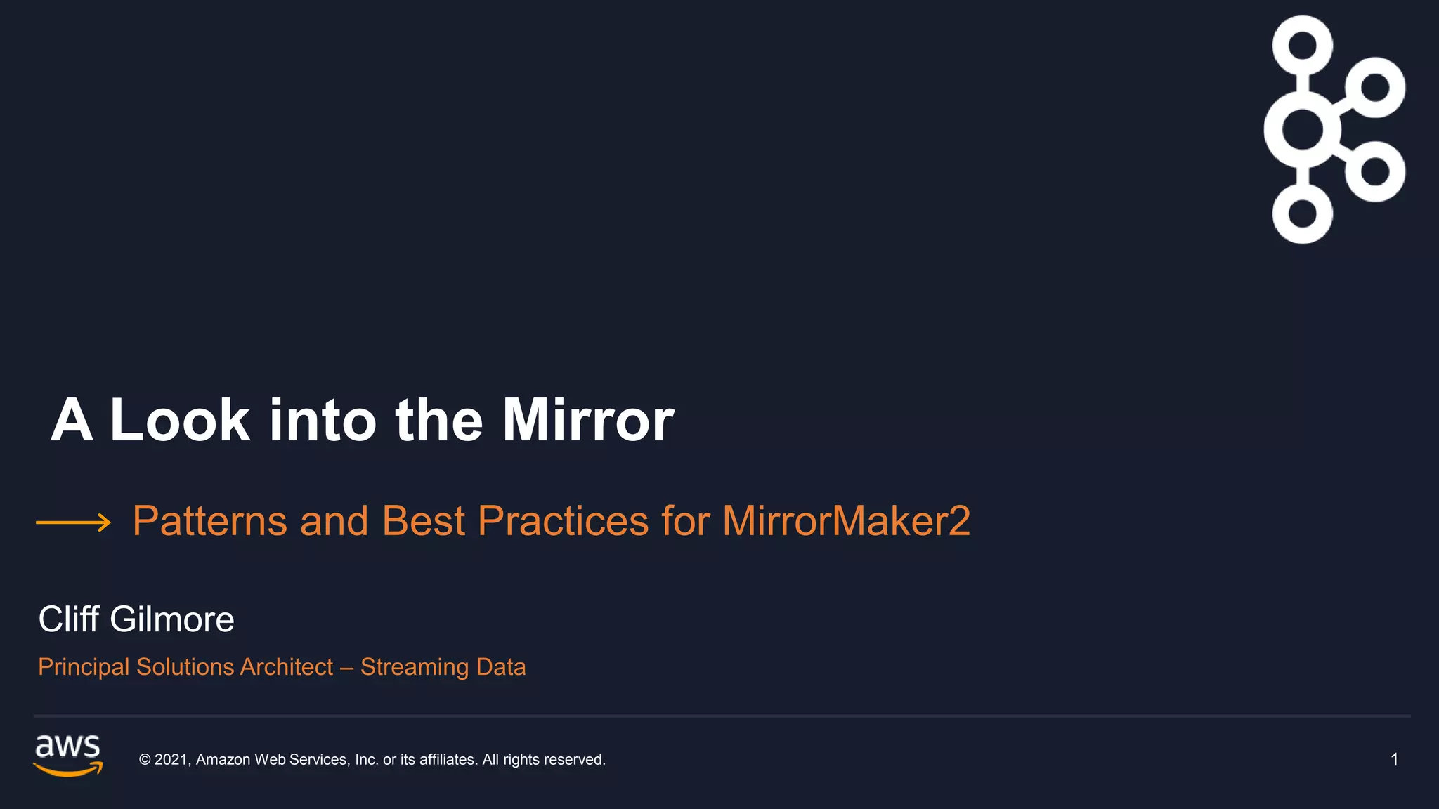 A Look into the Mirror: Patterns and Best Practices for MirrorMaker2 ...