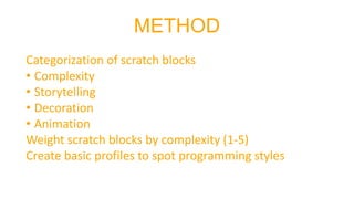 A Classification of Programming Styles in Scratch | PPT