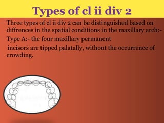 class ii division 2 malocclusion | PPTX