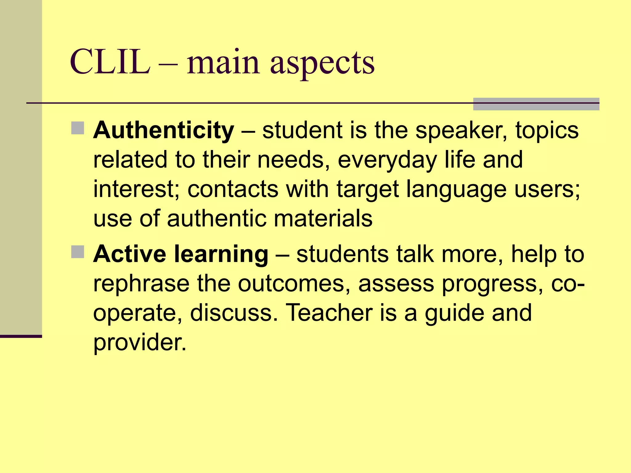 CLIL - Content and Language Integrated Learning | PPT