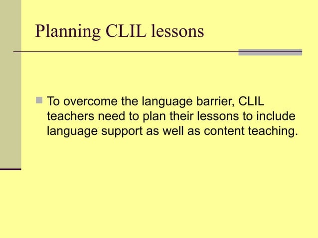 CLIL - Content and Language Integrated Learning | PPT