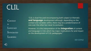 Content and Language Integrated Learning Introduction with audio | PPT