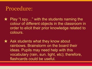 Clil lesson plan: Rainbows | PPT