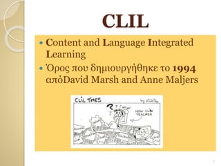 Clil mainpoints new version | PPT