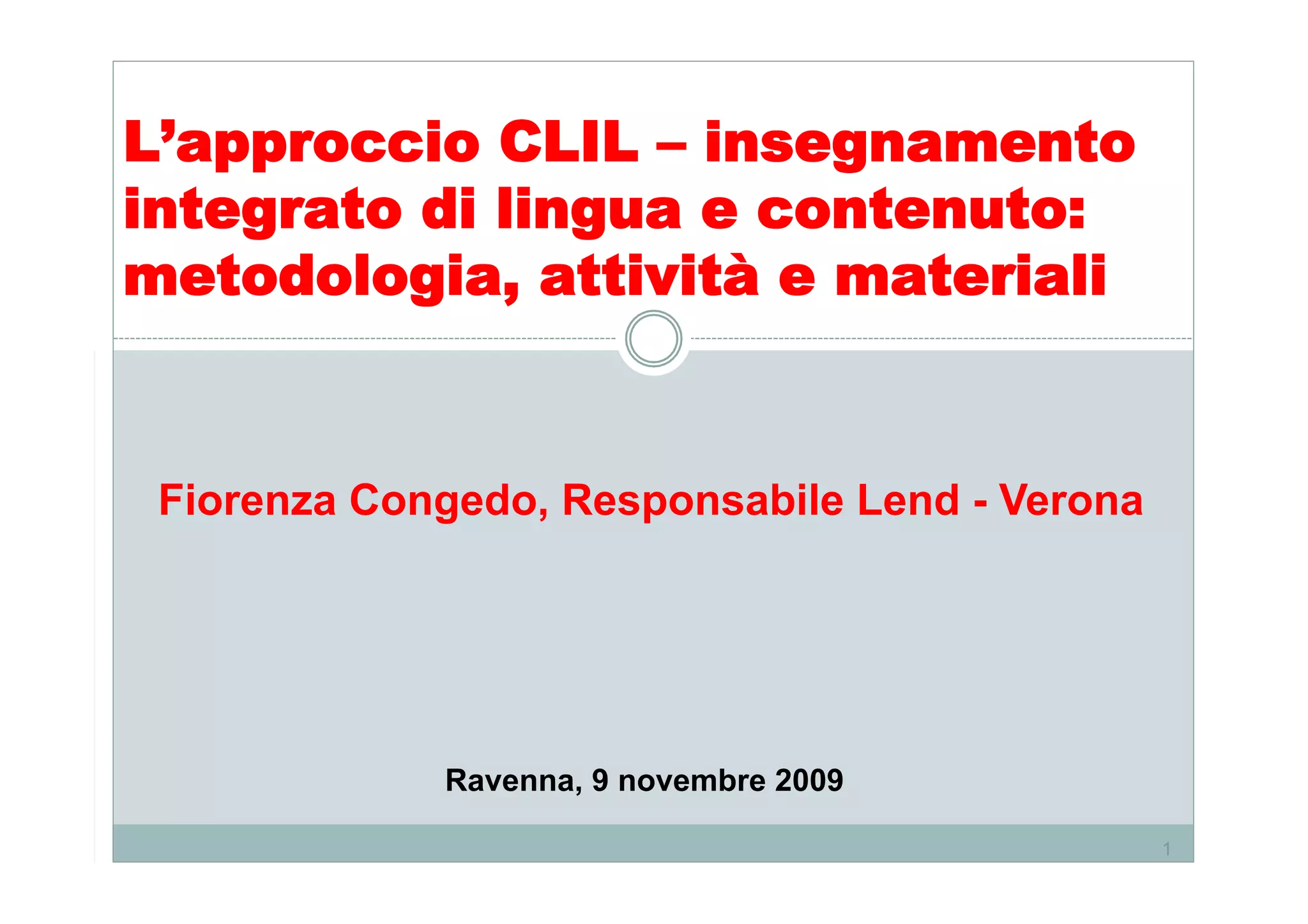 Approccio CLIL: metodologia, attività e materiali | PDF
