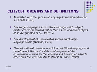 CLIL - Content and Language Integrated Learning | PPT