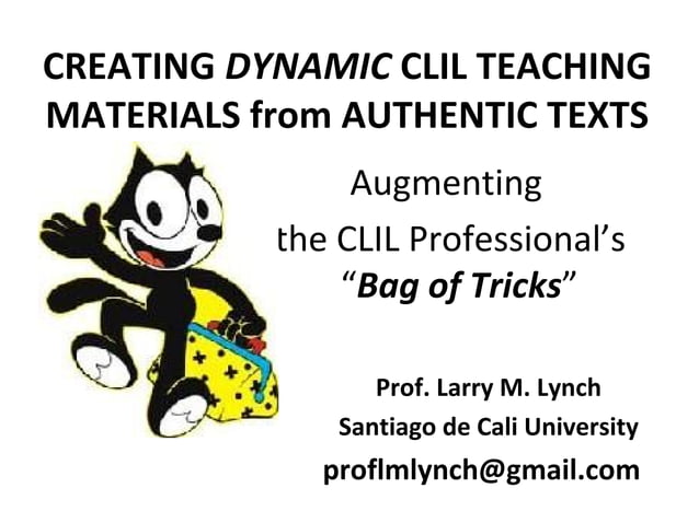Creating Dynamic Clil EFL Materials presentation | PPT | Workshops and ...
