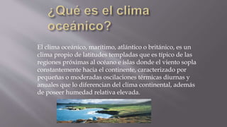 Clima Oceánico | PPTX