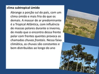 Clima brasileiro | PPSX