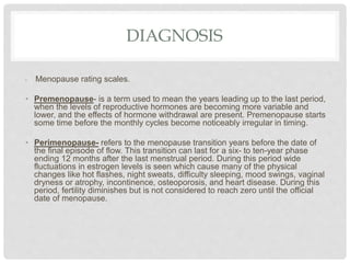 Climacteric changes in males and females | PPTX