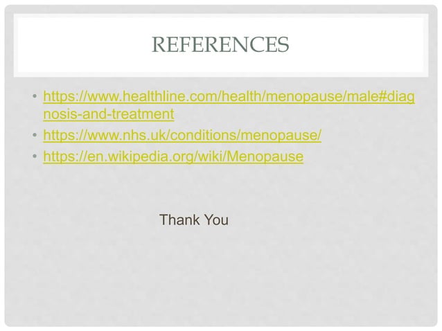 Climacteric changes in males and females | PPTX