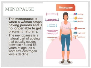 Climacteric changes in males and females | PPTX