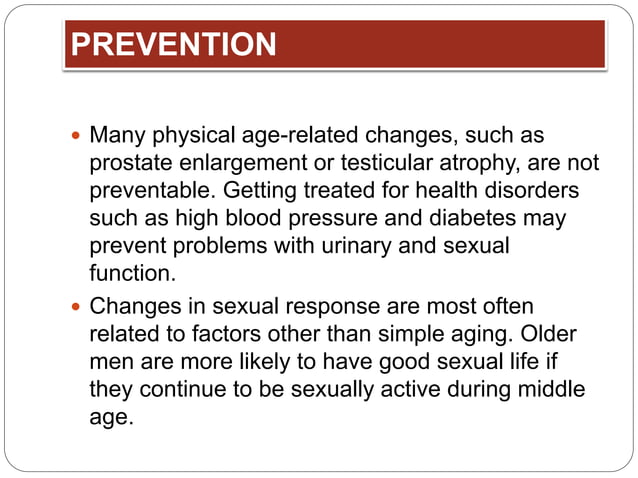 Climacteric changes in male reproductive system | PPTX | Sexual ...