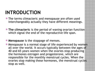 climacteric lec in gynaecological conditions | PPTX