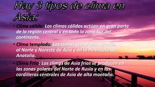 Clima de asia | PPTX