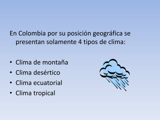 Clima de colombia | PPTX