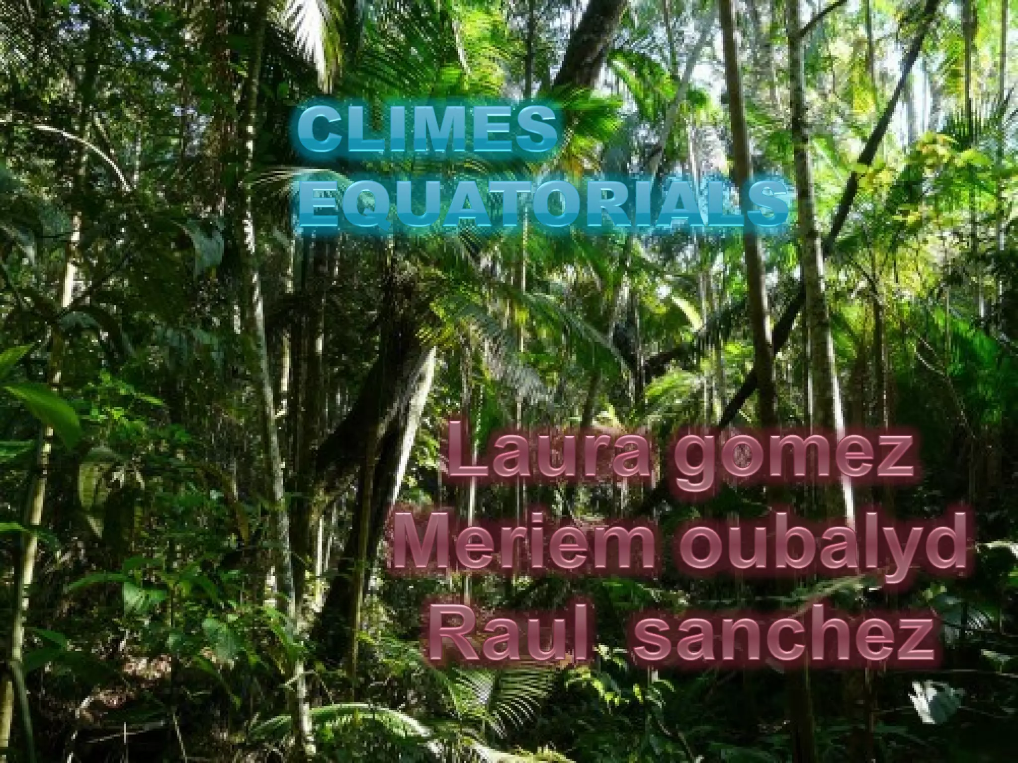 Clima equatorial 1r ESO D | PPT