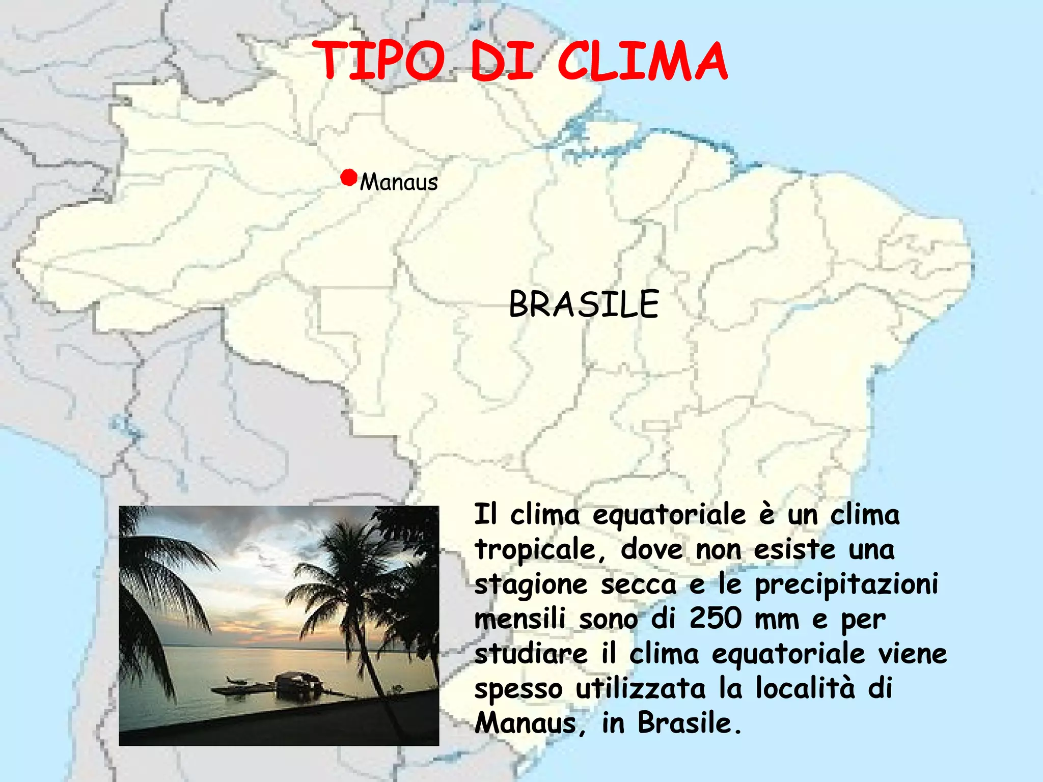 Clima foresta pluviale | PPT