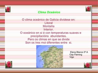 CLIMAS DE ESPAÑA Y GALICIA | ODP