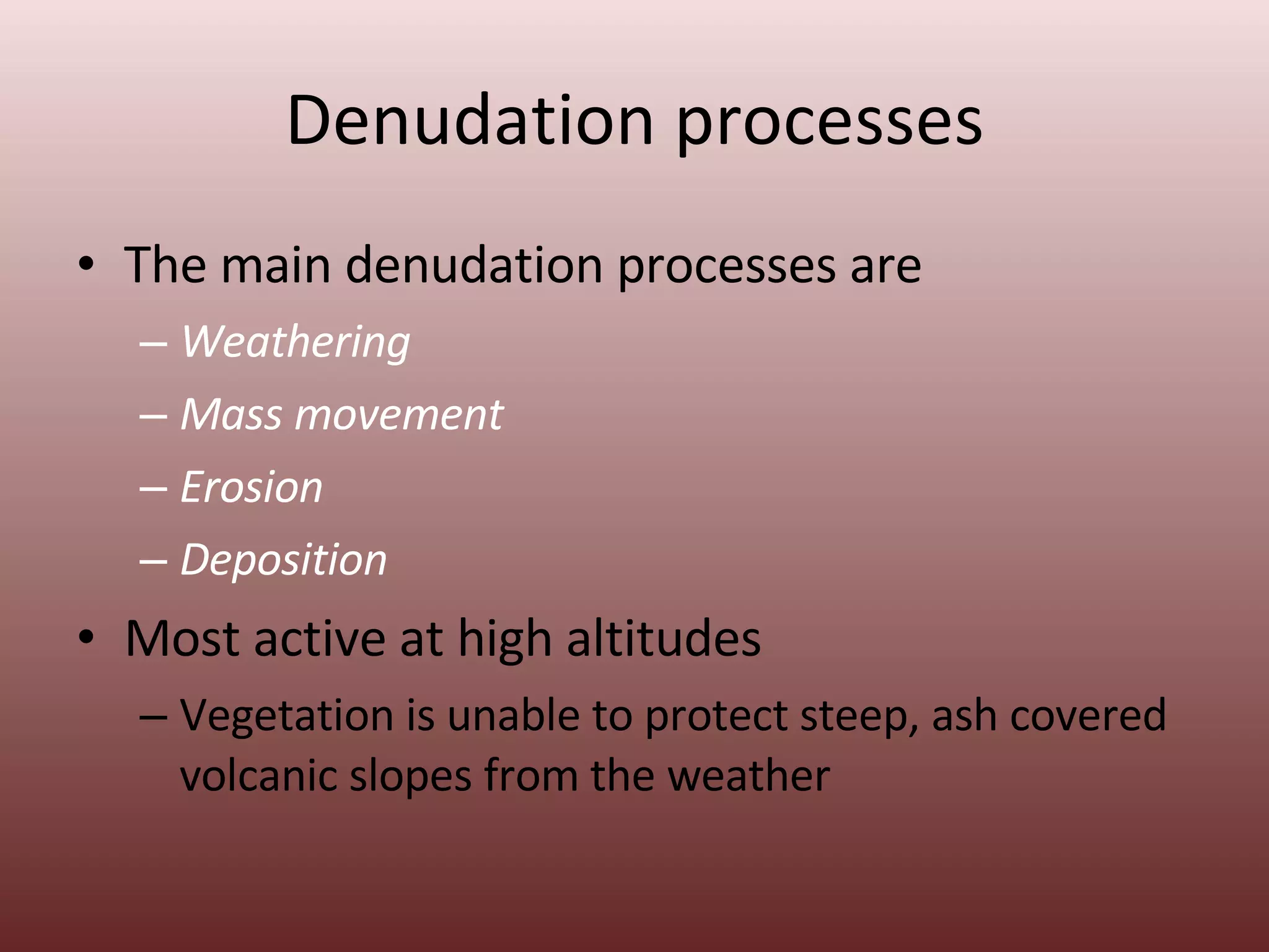 Climate And Denudation | PPT