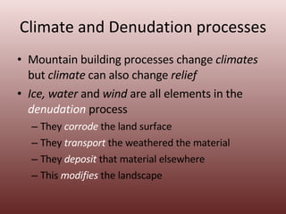 Climate And Denudation | PPT