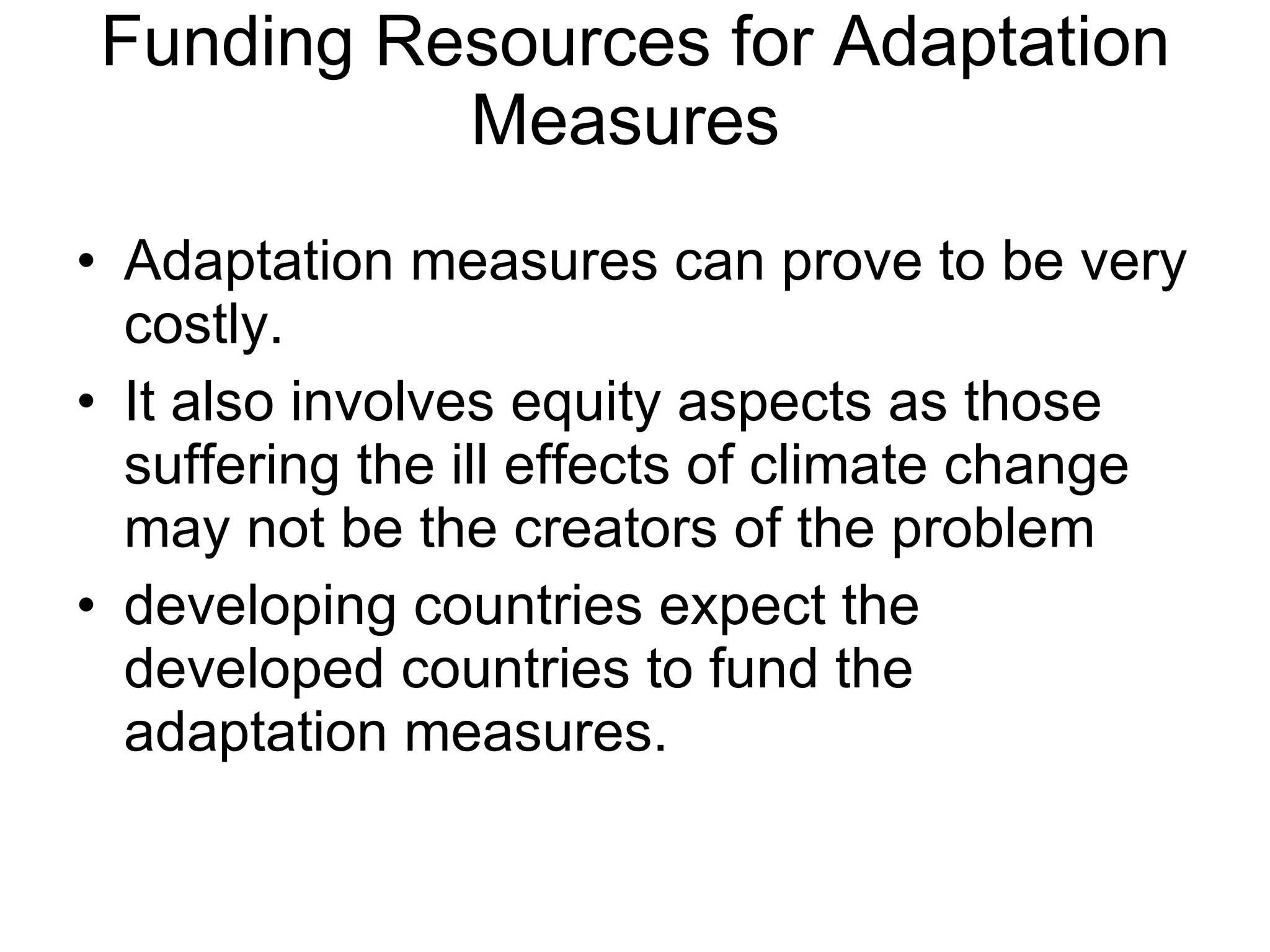 Climate Change and Adaptation: Where do we go from here? | PPT