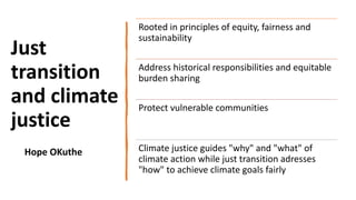 Climate justice issues in Africa, Justice and Just transition | PPT