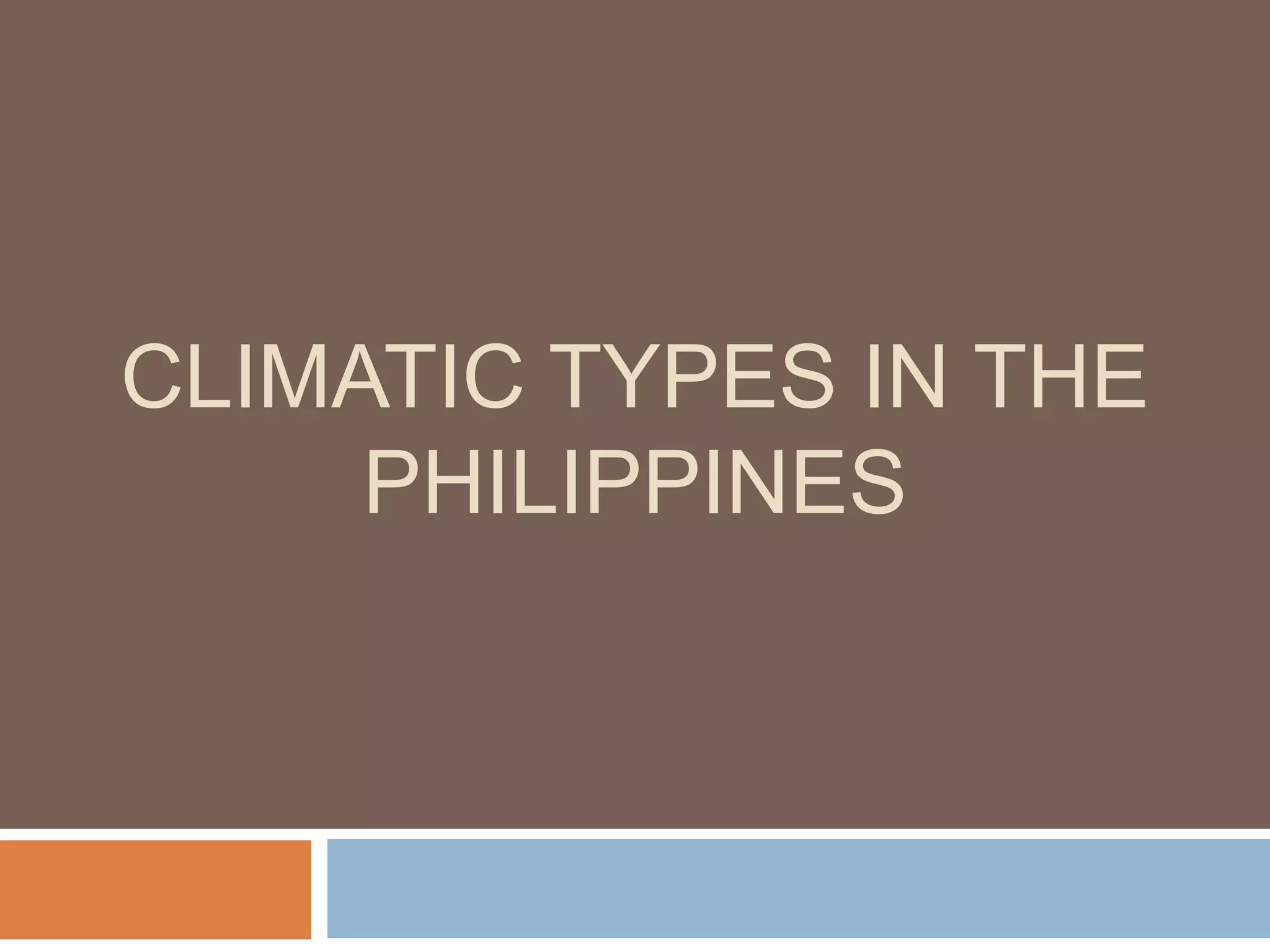 Climate philippines 1 a | PPTX